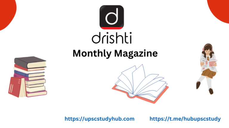 Drishti IAS Monthly Magazine Download Free PDF Archives