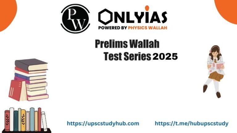 PW Only IAS Test Series 2025